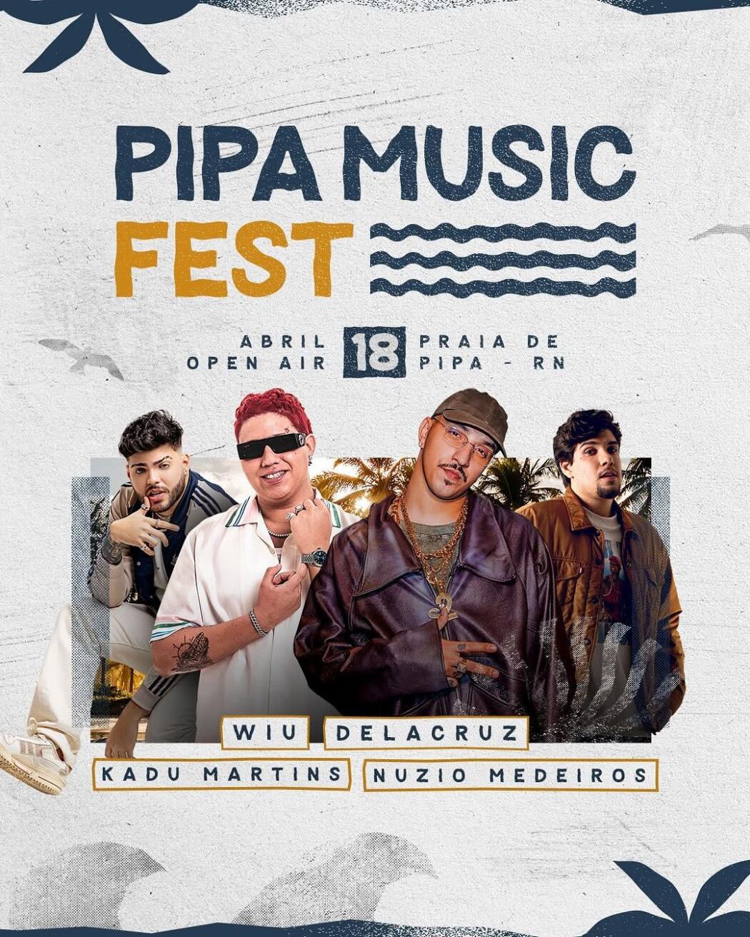 Pipa Music Fest 2025: Praia da Pipa se transforma em epicentro musical ...